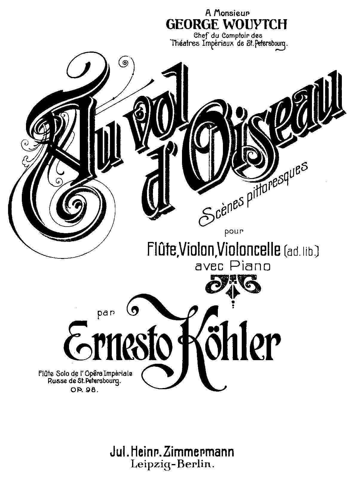 Au vol d'oiseau, Op.98 (Köhler, Ernesto) - IMSLP