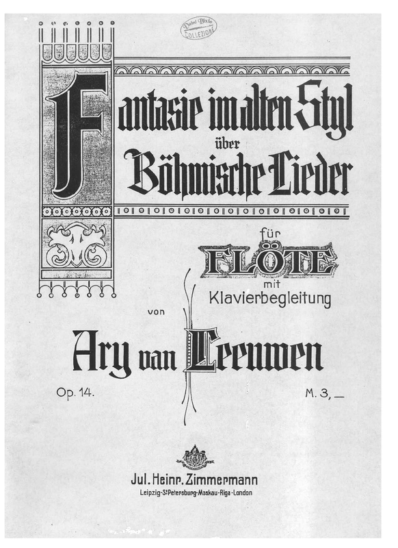 Fantasie über Böhmische Lied, Op.14 (Leeuwen, Ary van) - IMSLP