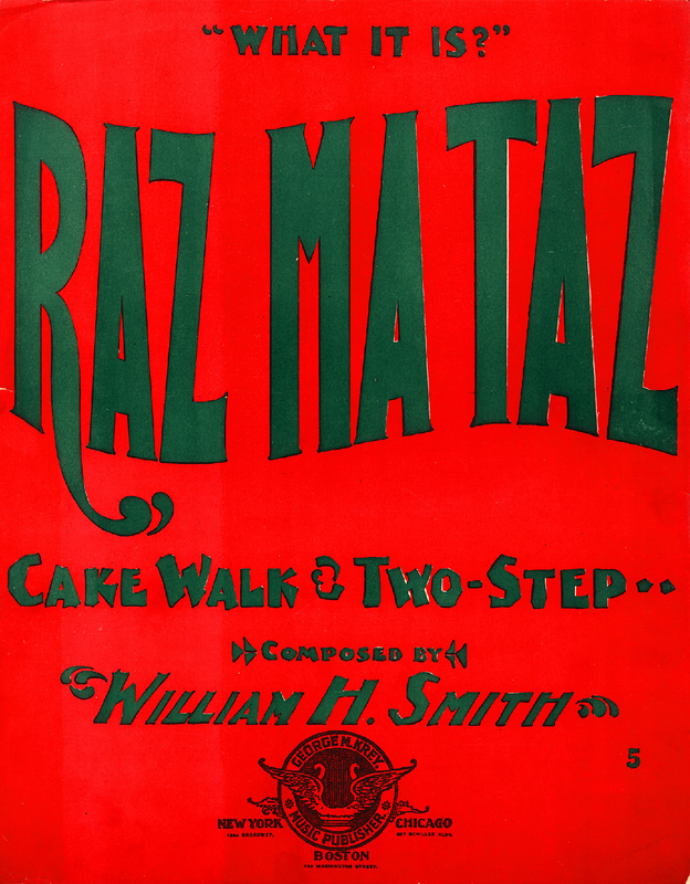 Raz Ma Taz (Smith, William H.) - IMSLP