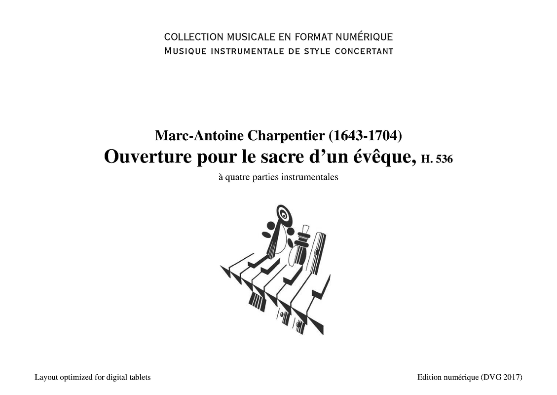 Ouverture pour le sacre d’un évêque, H.536 (Charpentier, Marc-Antoine ...