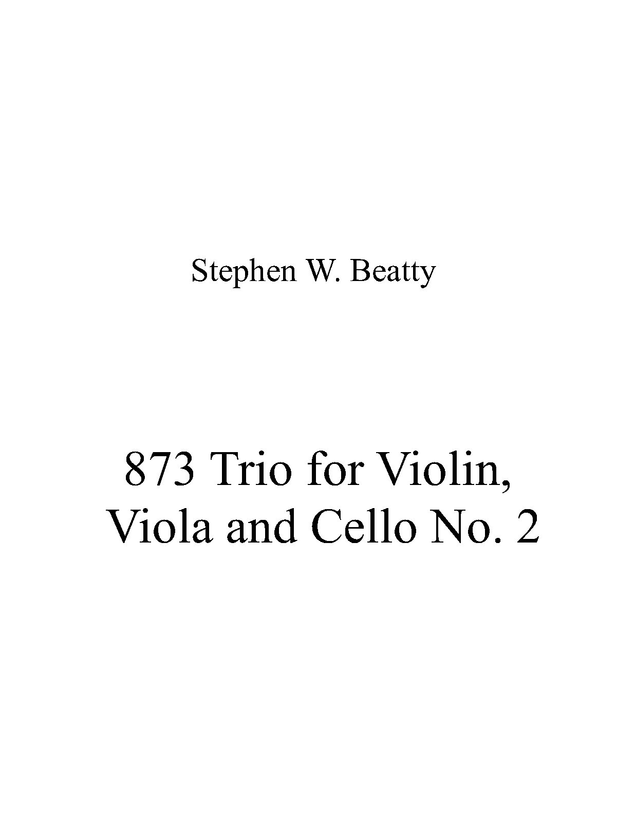 String Trio, Op.873 (Beatty, Stephen W.) - IMSLP
