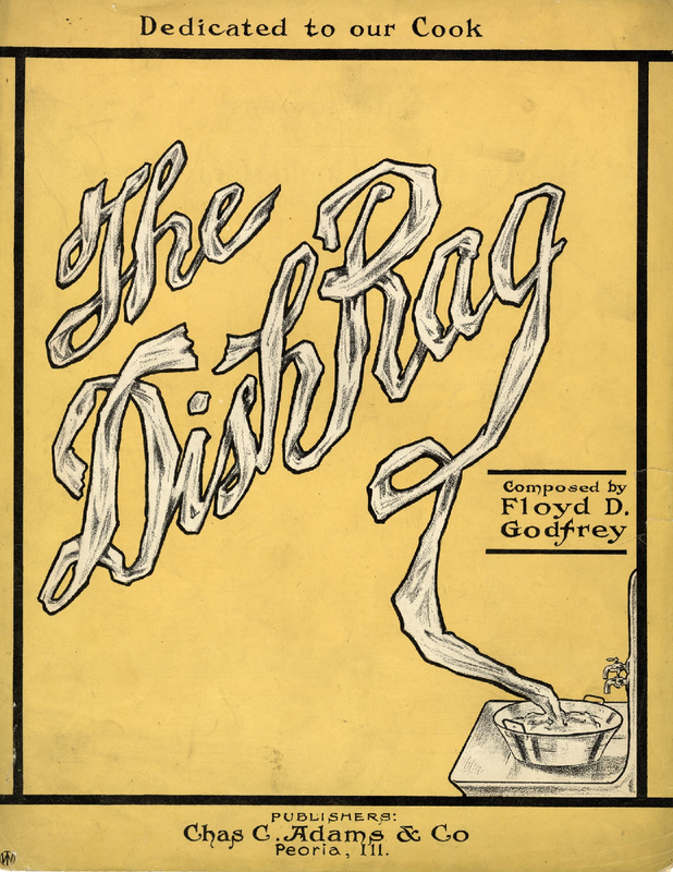 The Dish Rag (Godfrey, Floyd D.) - IMSLP