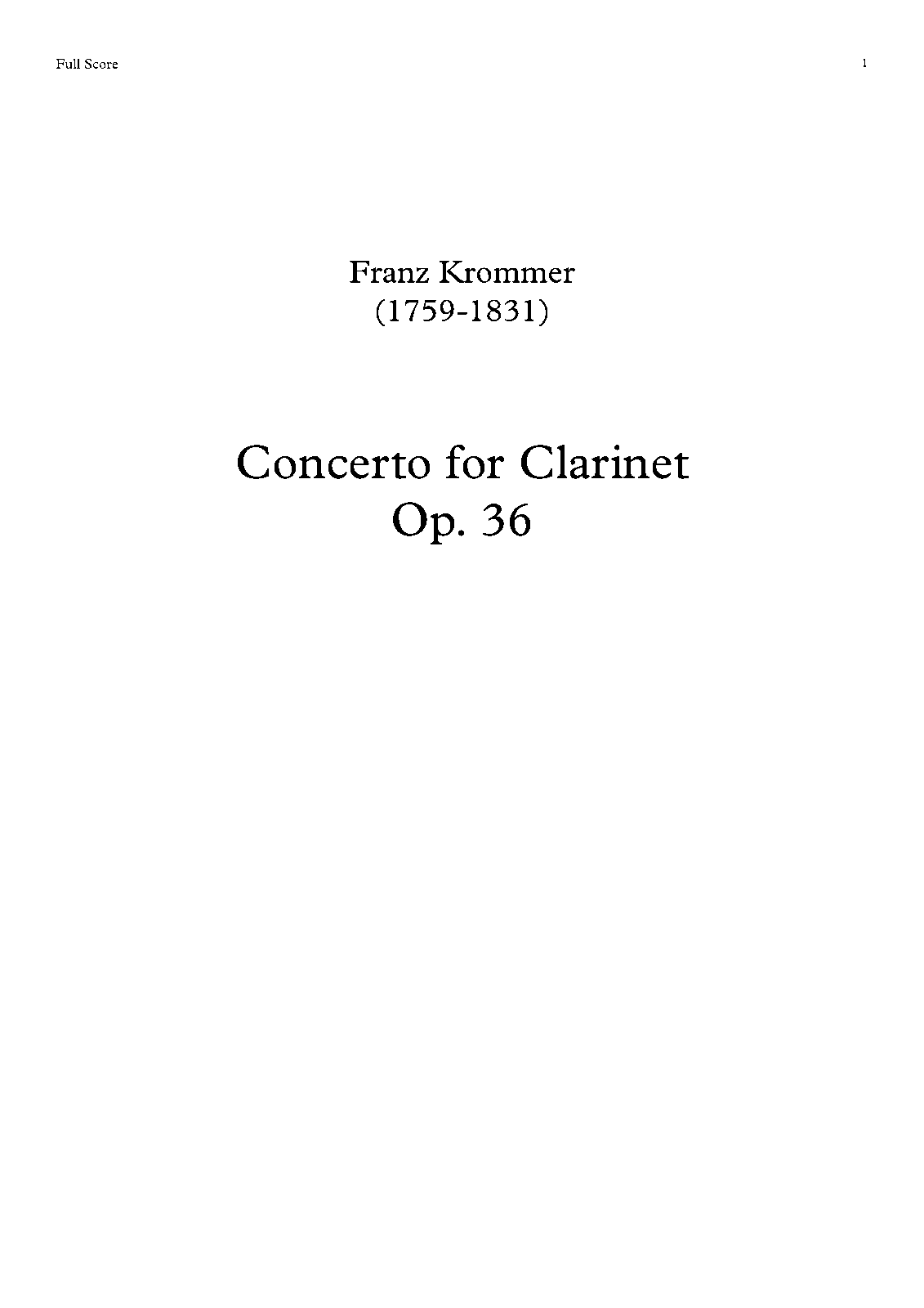 Clarinet Concerto No.1, Op.36 (Krommer, Franz) - IMSLP: Free Sheet ... Clarinet Concerto No.1, Op.36 (Krommer, Franz) - IMSLP: Free Sheet ...