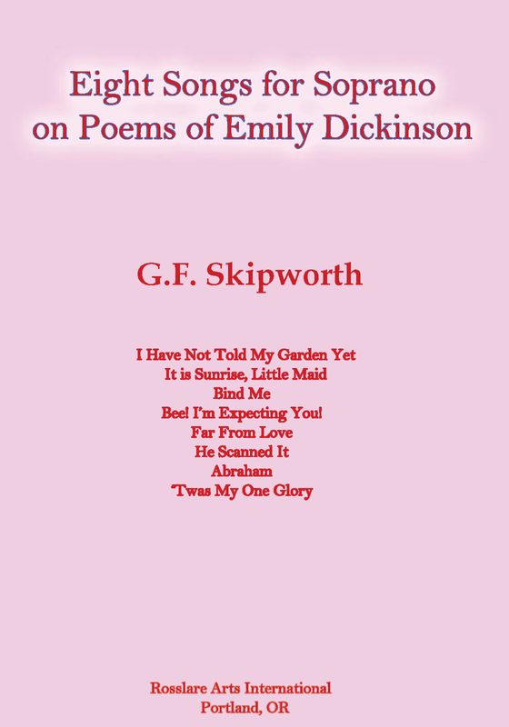 8 Songs on the Poems of Emily Dickinson (Skipworth, George F.) - IMSLP