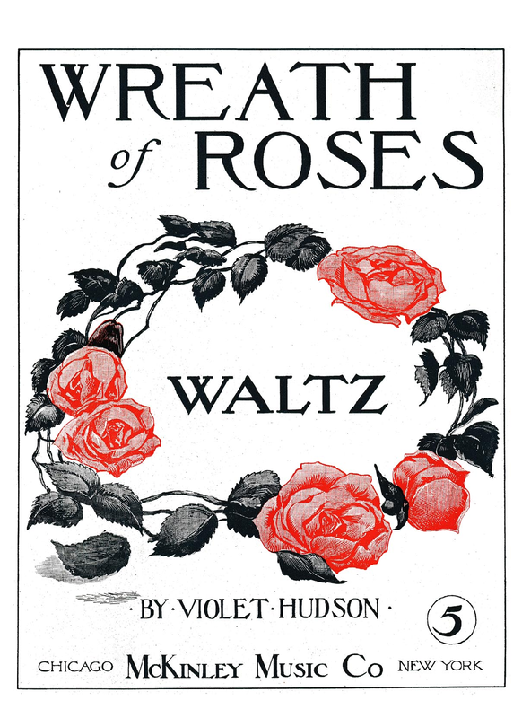 Wreath of Roses (Grady, Richard G.) - IMSLP