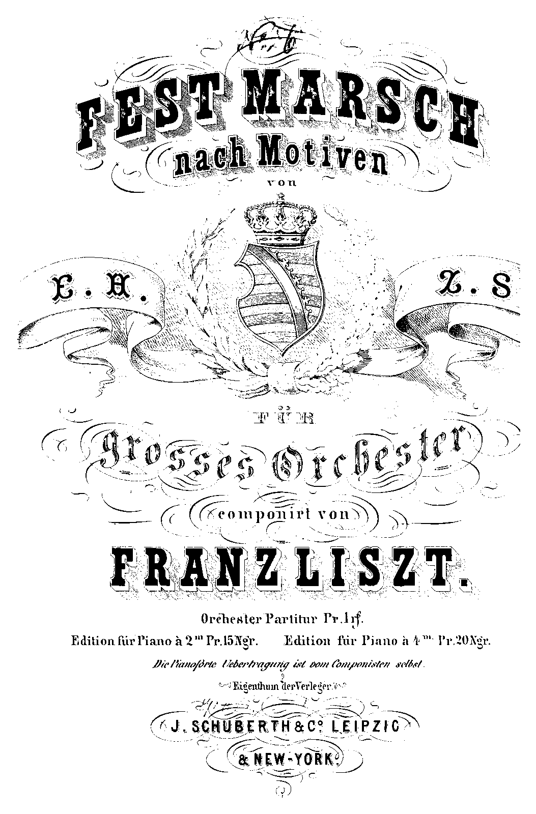 Festmarsch Nach Motiven Von E H Z S C G S 116 Liszt Franz Imslp