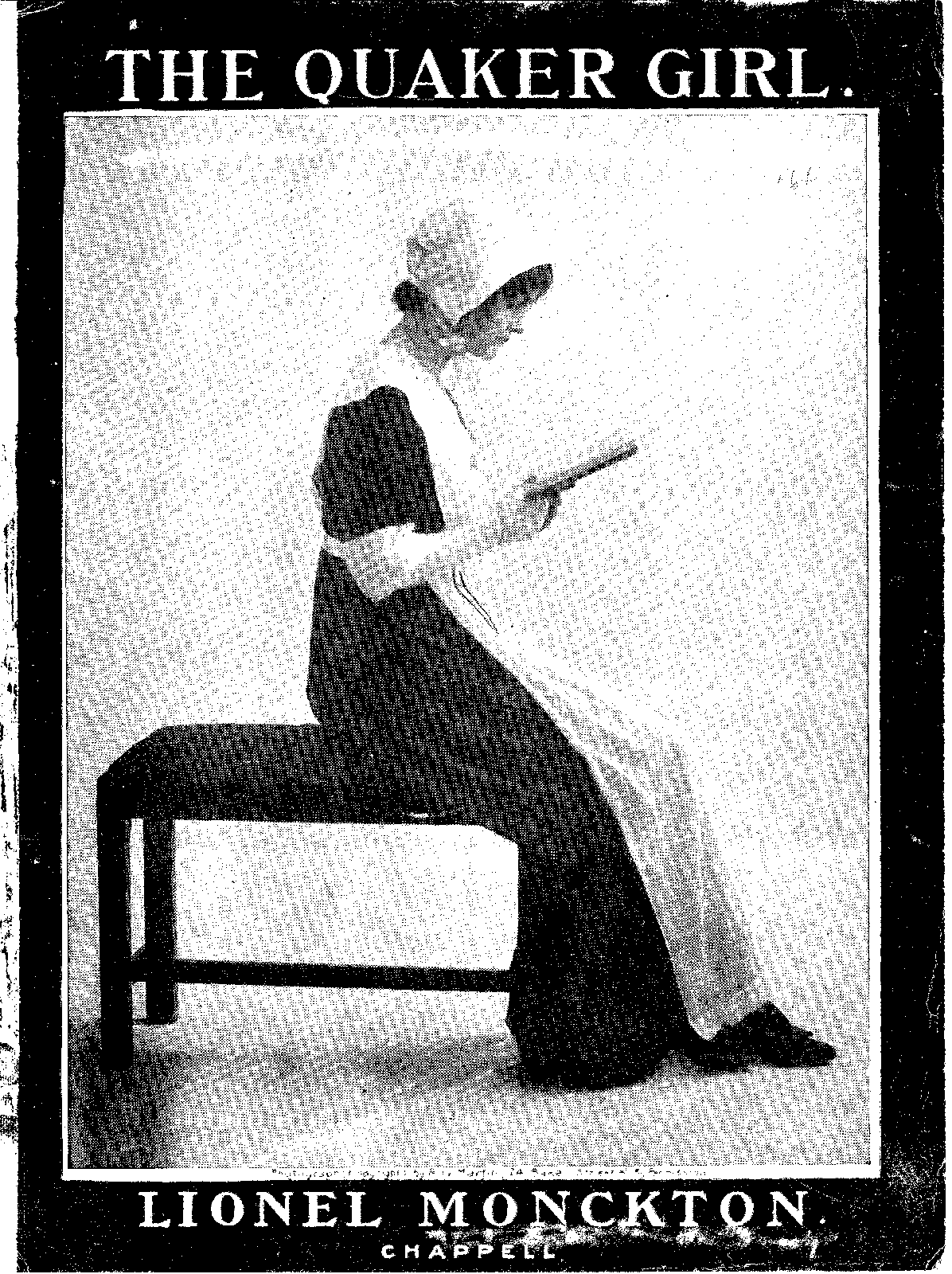 The Quaker Girl (Monckton, Lionel John Alexander) - IMSLP: Free Sheet ...