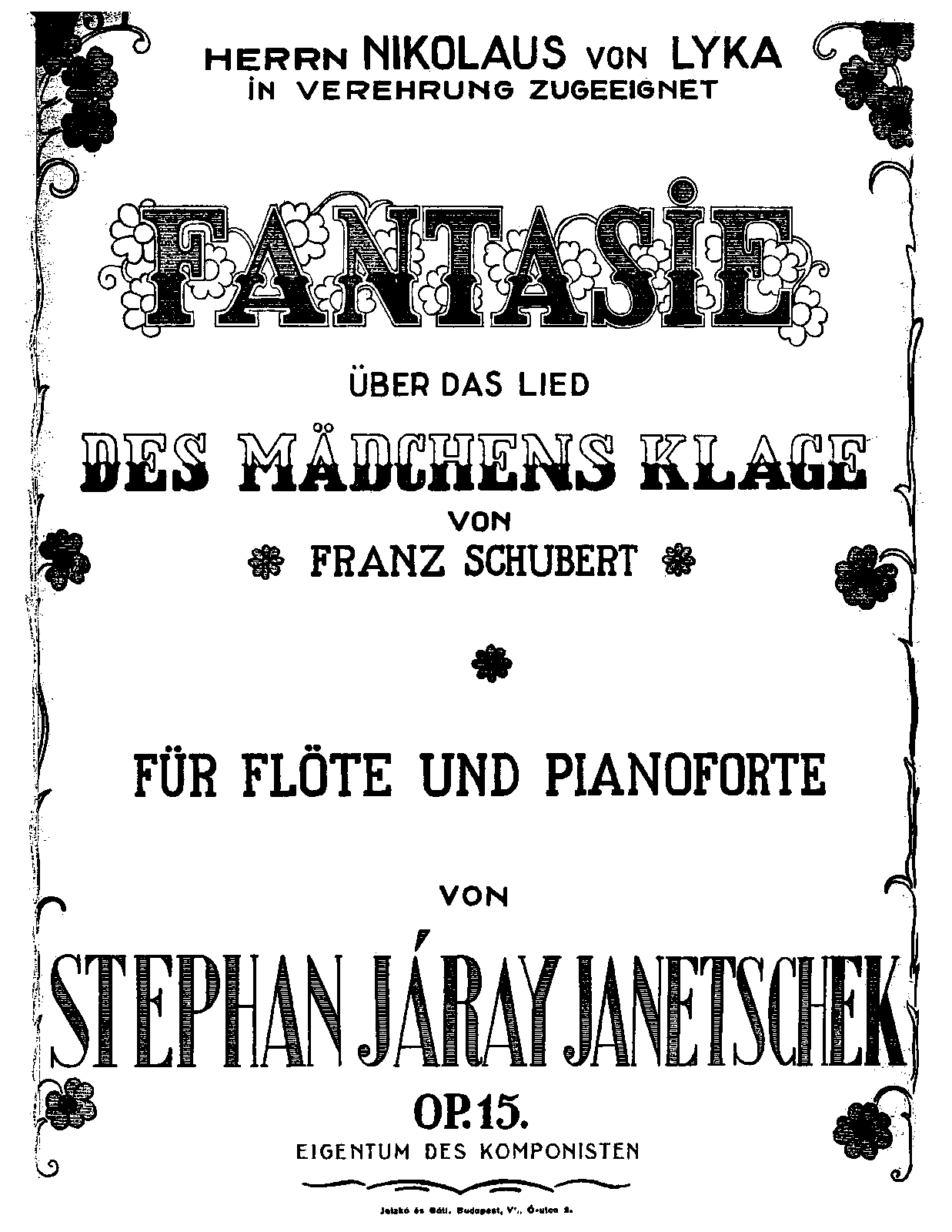 Fantasie über Das Lied Des Mädchens Klage Op15 Járay Janetschek István Imslp