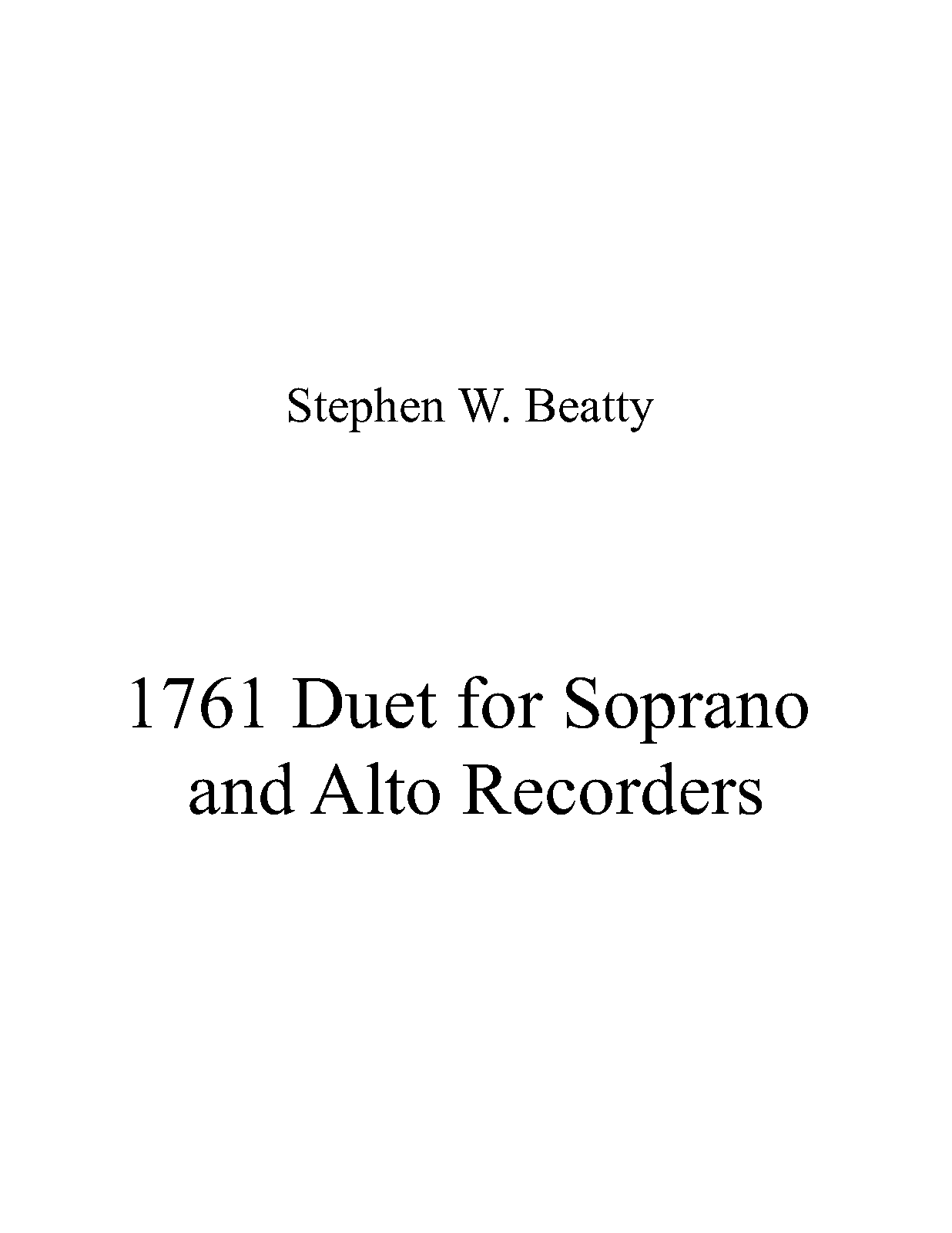 Duet for Soprano Recorder and Alto Recorder, Op.1761 (Beatty, Stephen W ...