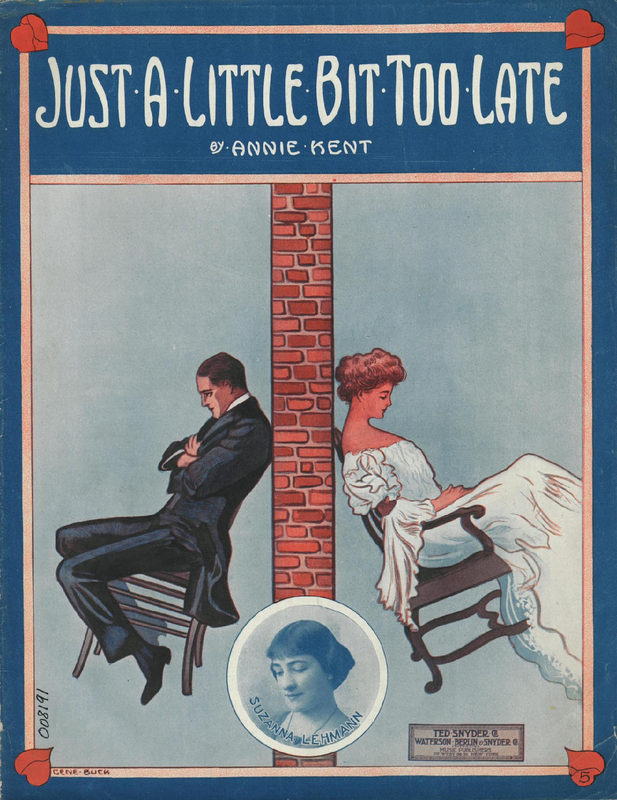 Just a Little Bit Too Late (Kent, Annie) - IMSLP