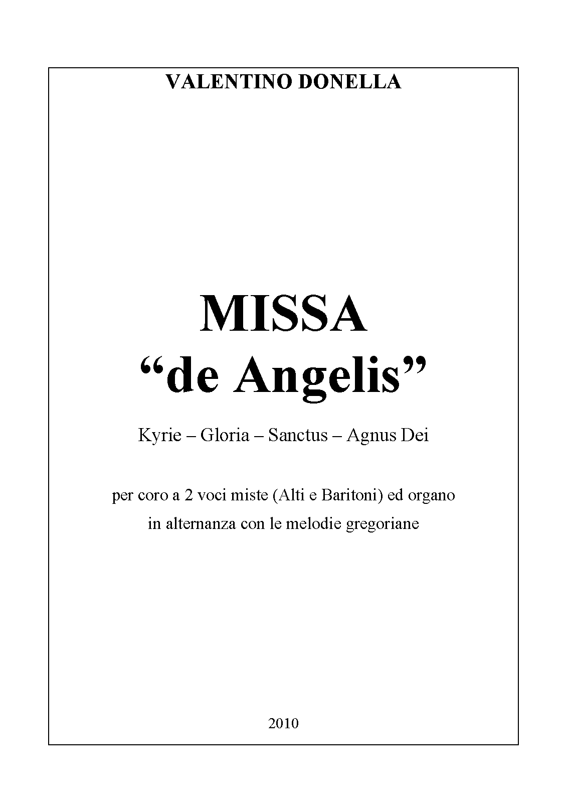 Missa 'de Angelis' (Donella, Valentino) - IMSLP