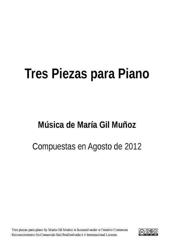 3 Piezas para piano (Gil Muñoz, María) - IMSLP