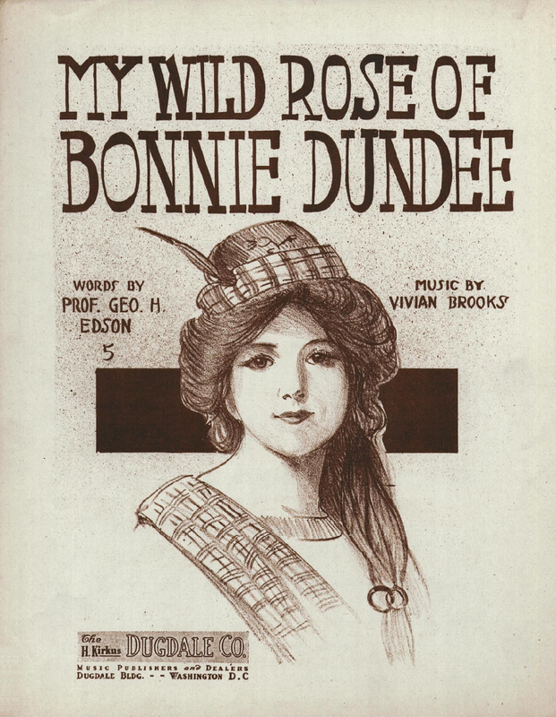 My Wild Rose of Bonnie Dundee (Brooks, Vivian) - IMSLP