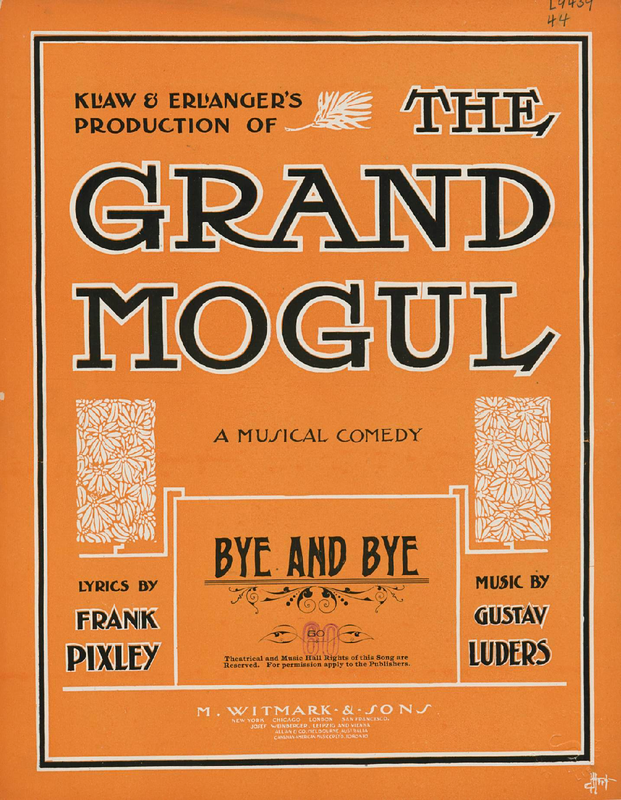 The Grand Mogul (Luders, Gustav) - IMSLP